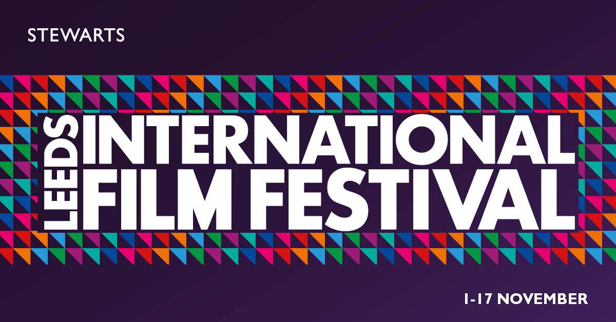 Leeds International Film Festival 2024: Stewarts sponsors LIFF SHORTS ...