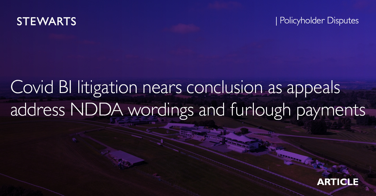 Covid BI litigation nears conclusion as appeals address NDDA wordings ...
