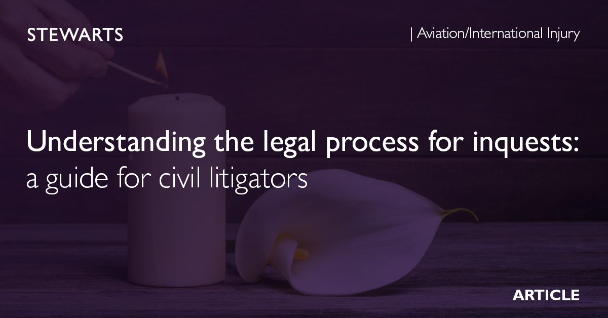 Understanding the legal process for inquests: a guide for civil ...