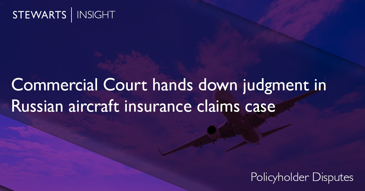 Commercial Court hands down judgment in Russian aircraft insurance ...