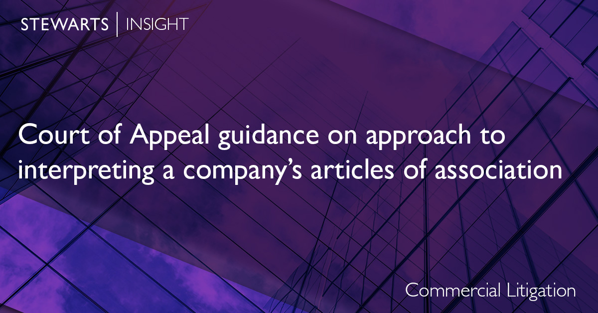 Court of Appeal guidance on approach to interpreting a company’s ...