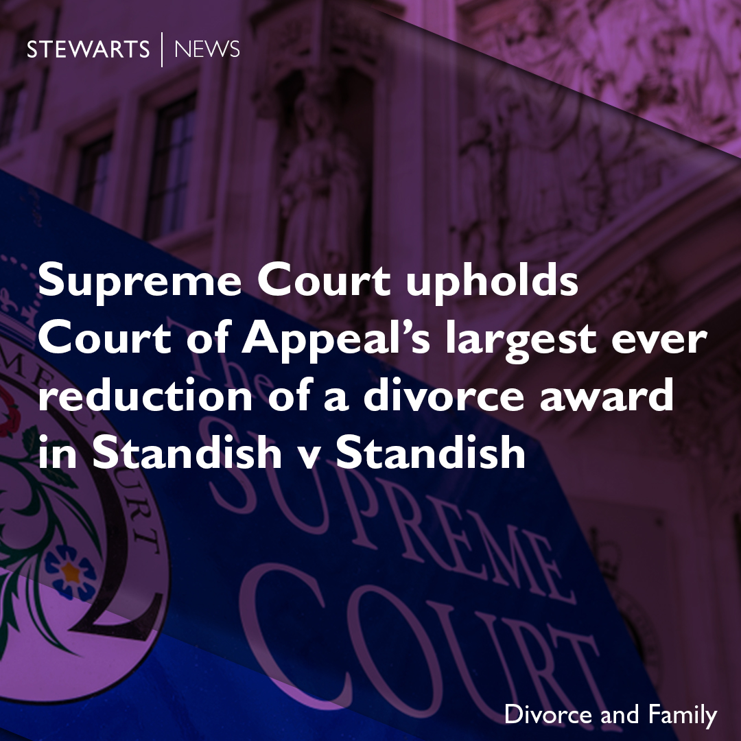 Supreme Court upholds Court of Appeal’s largest ever reduction of a ...