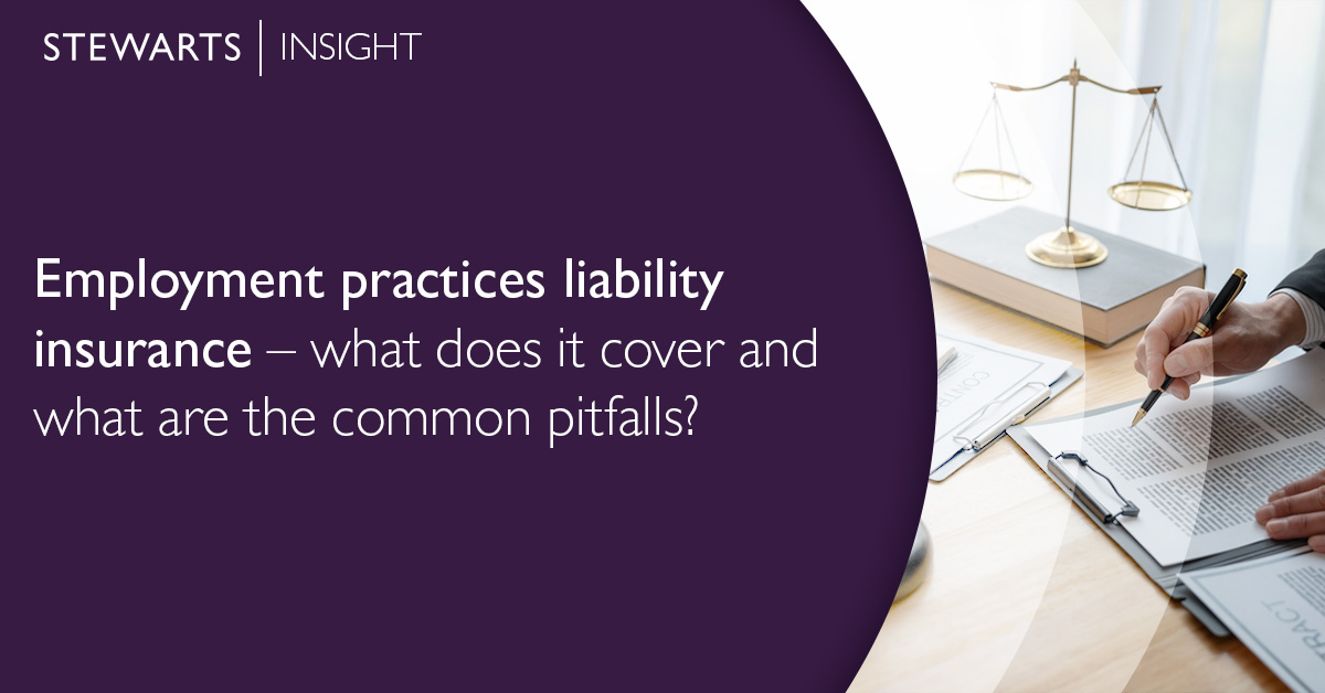 Employment practices liability insurance – what does it cover and what ...