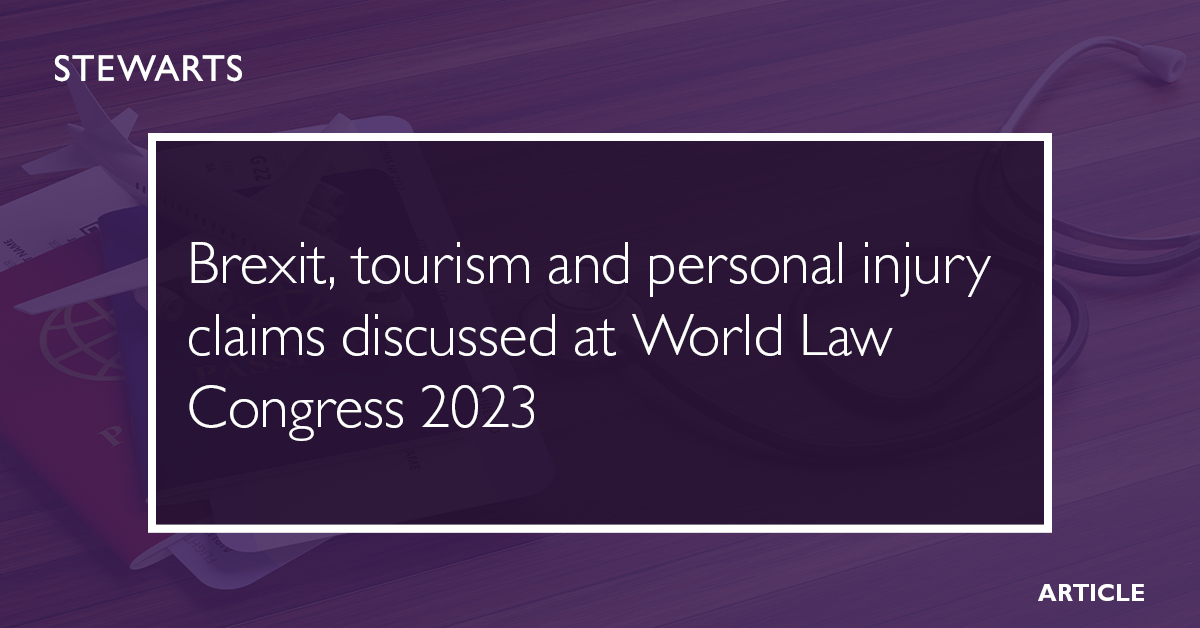 Brexit, tourism and personal injury claims discussed at World Law ...