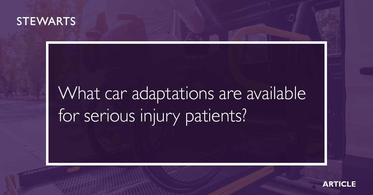 What car adaptations are available for serious injury patients? - Stewarts