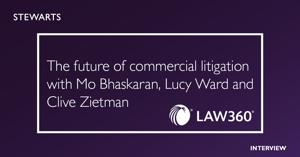The future of commercial litigation with Mo Bhaskaran, Lucy Ward and ...